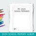 School Memory Album, End of Year Scrapbook for Students, 2024 Class ...