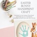 Easter Bunny DIY Craft & Poem, Kids Handprint Art, Decorate an Easter ...