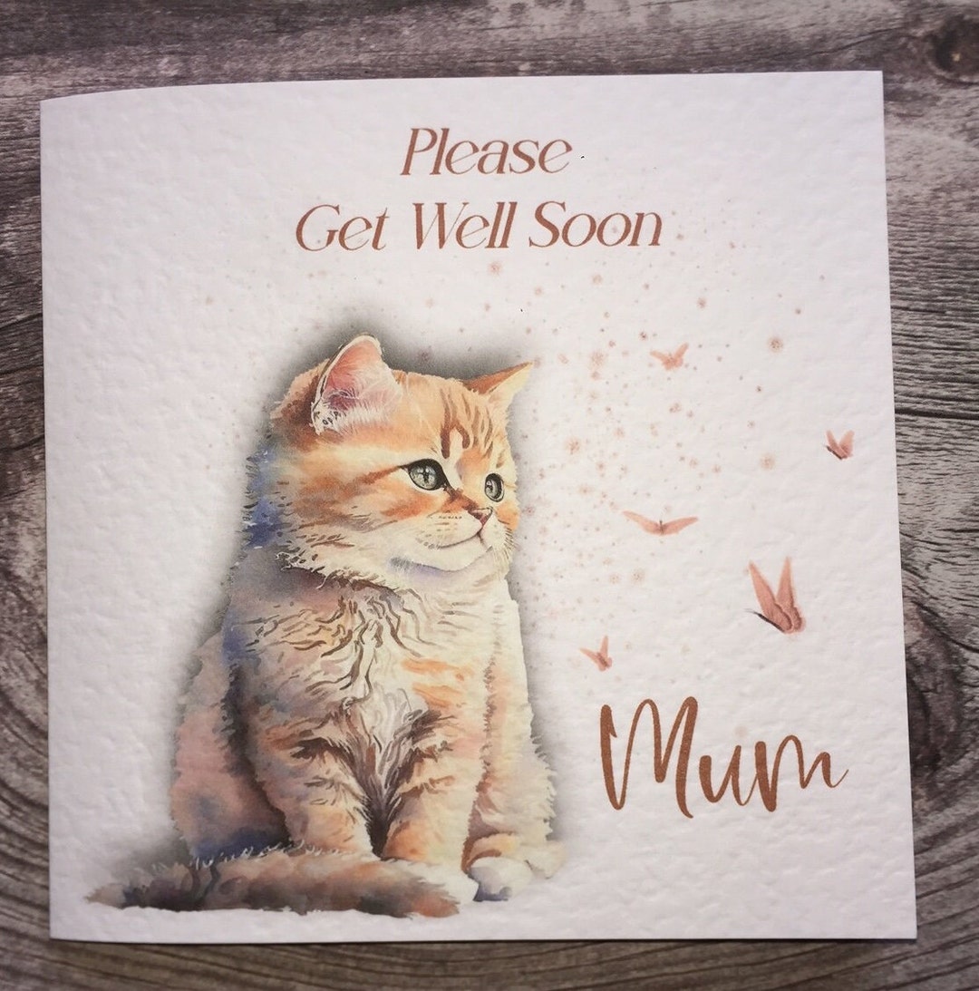 Kitten / Cat Get Well Soon Card, Handmade and Personalised With Name If ...