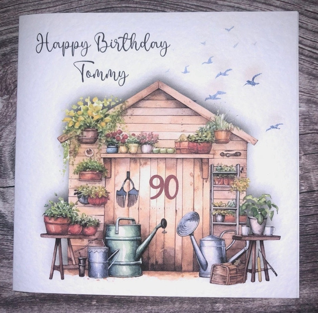 Happy Birthday Potting Shed Card Handmade Dad, Grandad, Husband, Nana ...