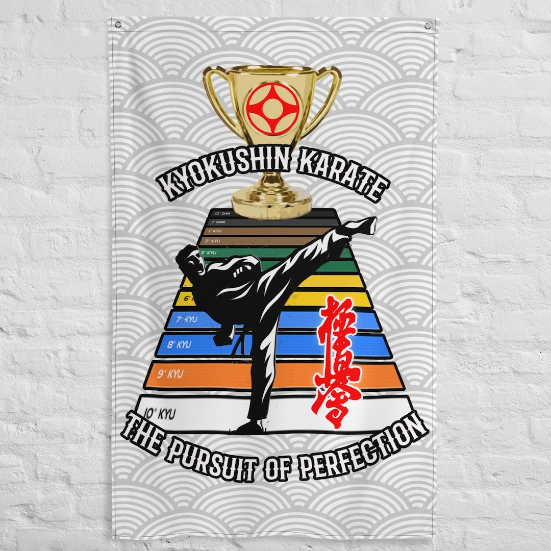 Kyokushin Karate Pursuit of Perfection Flag, Belts and Ranks, Kyokushin ...