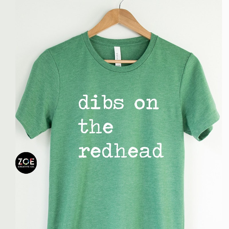 Dibs on Red Head Shirt - Etsy