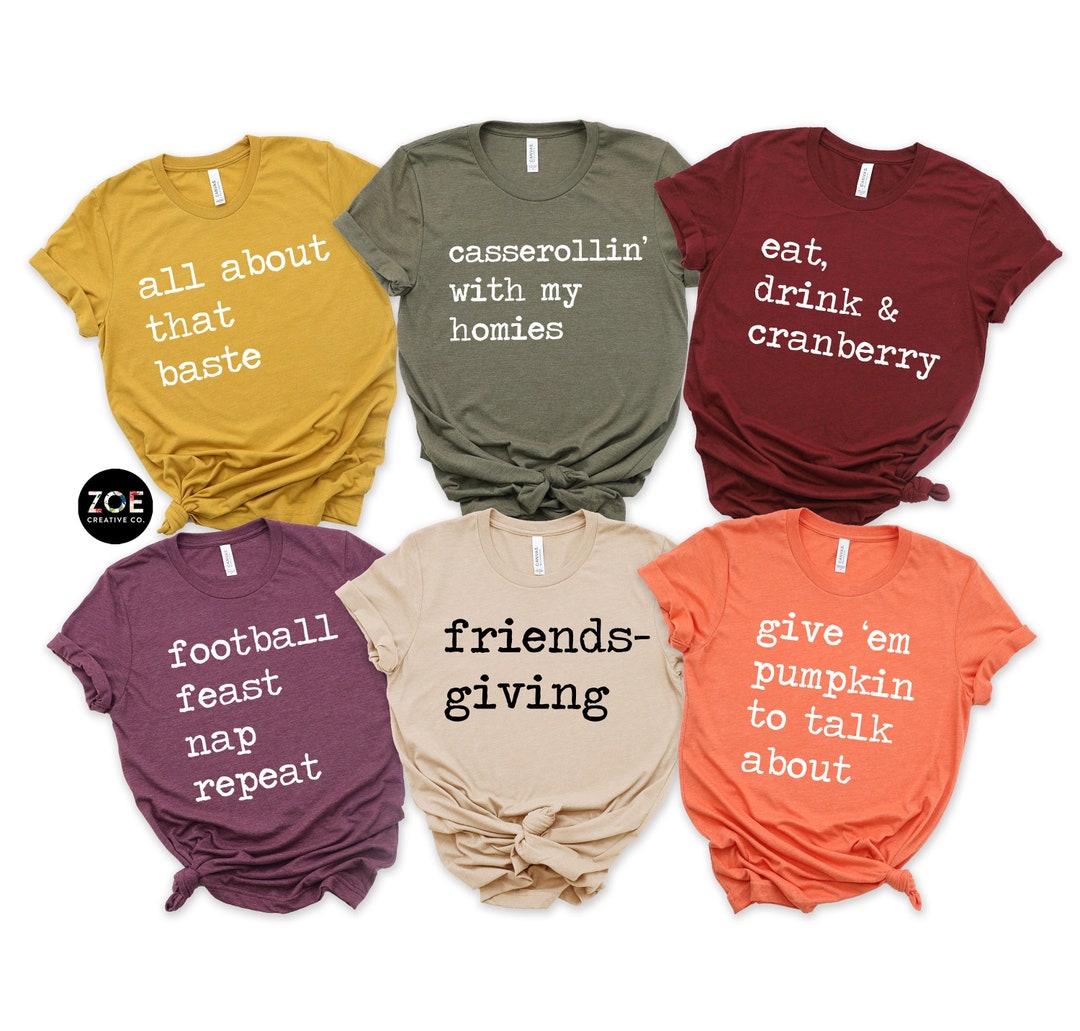 Family Thanksgiving Shirts, All About That Baste, Casserollin With My ...