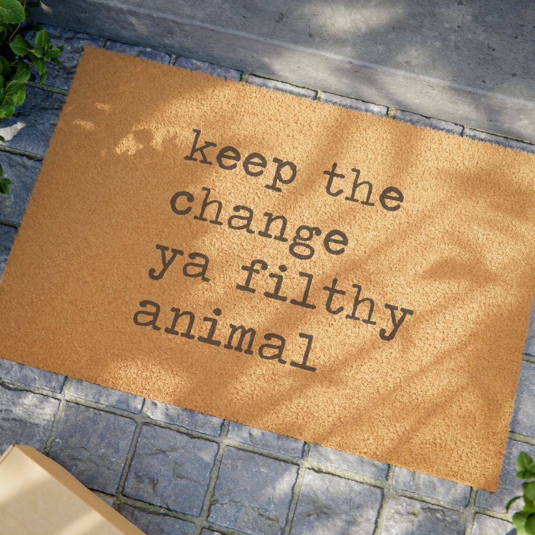 Keep the Change Ya Filthy Animal Christmas Doormat, Kevin Alone ...
