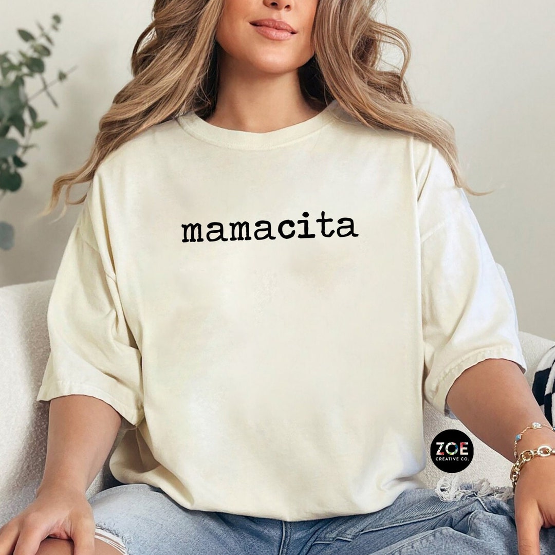 Simple Mamacita Shirt, Cute Mamacita Shirt, Funny Mama Shirt, Mom Shirt ...