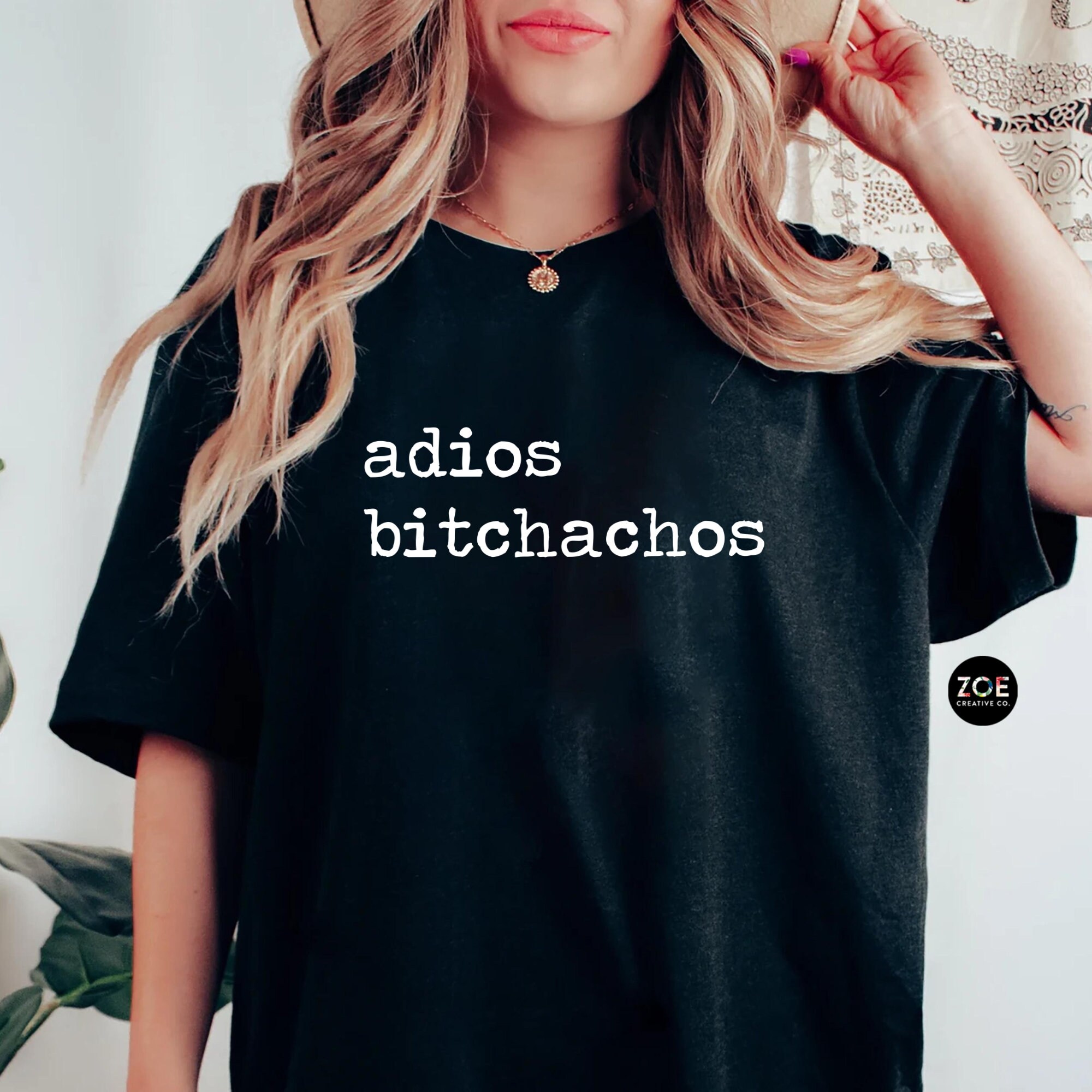 Adios Bitchachos T-shirt, Latino Shirt, Mexico T-shirt, Fiesta ...