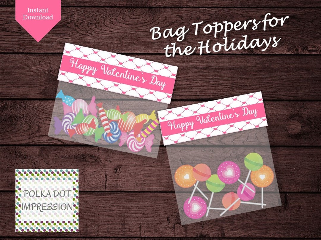 Valentine's Day Snack Bag Toppers, Printable Bag Toppers, Valentine's ...