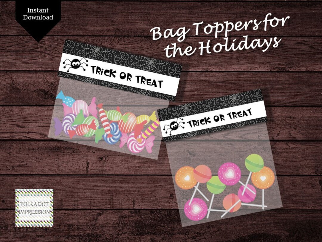 Trick or Treat Halloween Bag Toppers, Goodie Bag Toppers, Sandwich ...