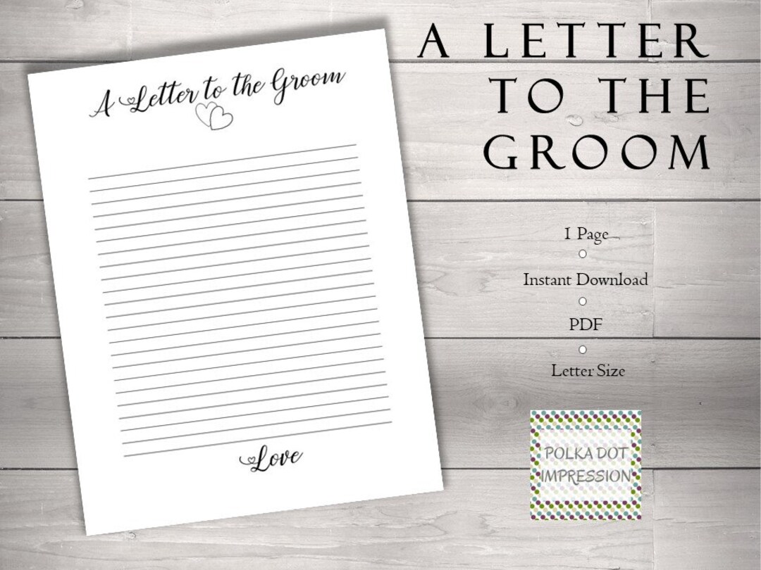 A Letter to the Groom to Give on Their Special Day, Perfect Wedding Day ...