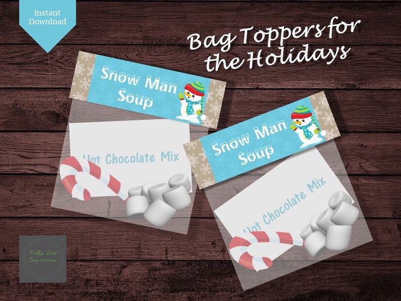 Snowman Soup Christmas Bag Toppers, Hot Chocolate Treat Bags for ...