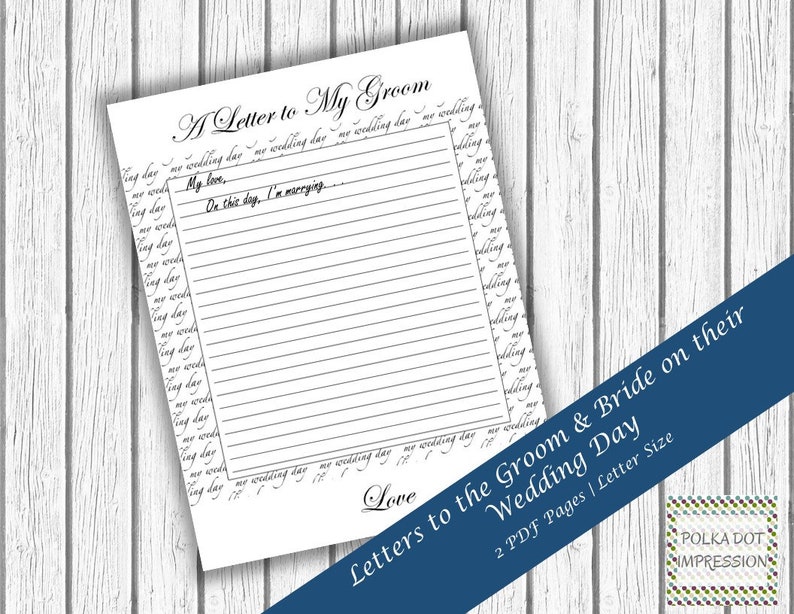 Letter to My Groom and Bride, Printable Love Letters, DIY Wedding Day ...