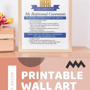 LDS My Baptismal Covenants - Instant Download Wall Art Printable - LDS ...