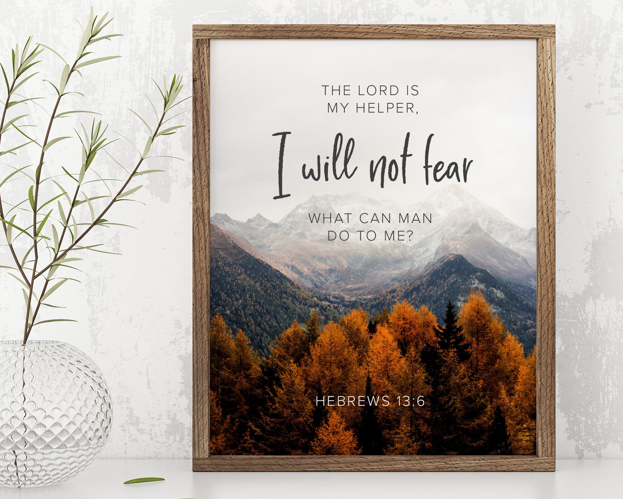 Hebrews 13:6 Bible Verse Print Bible Quote Print Biblical Photography ...