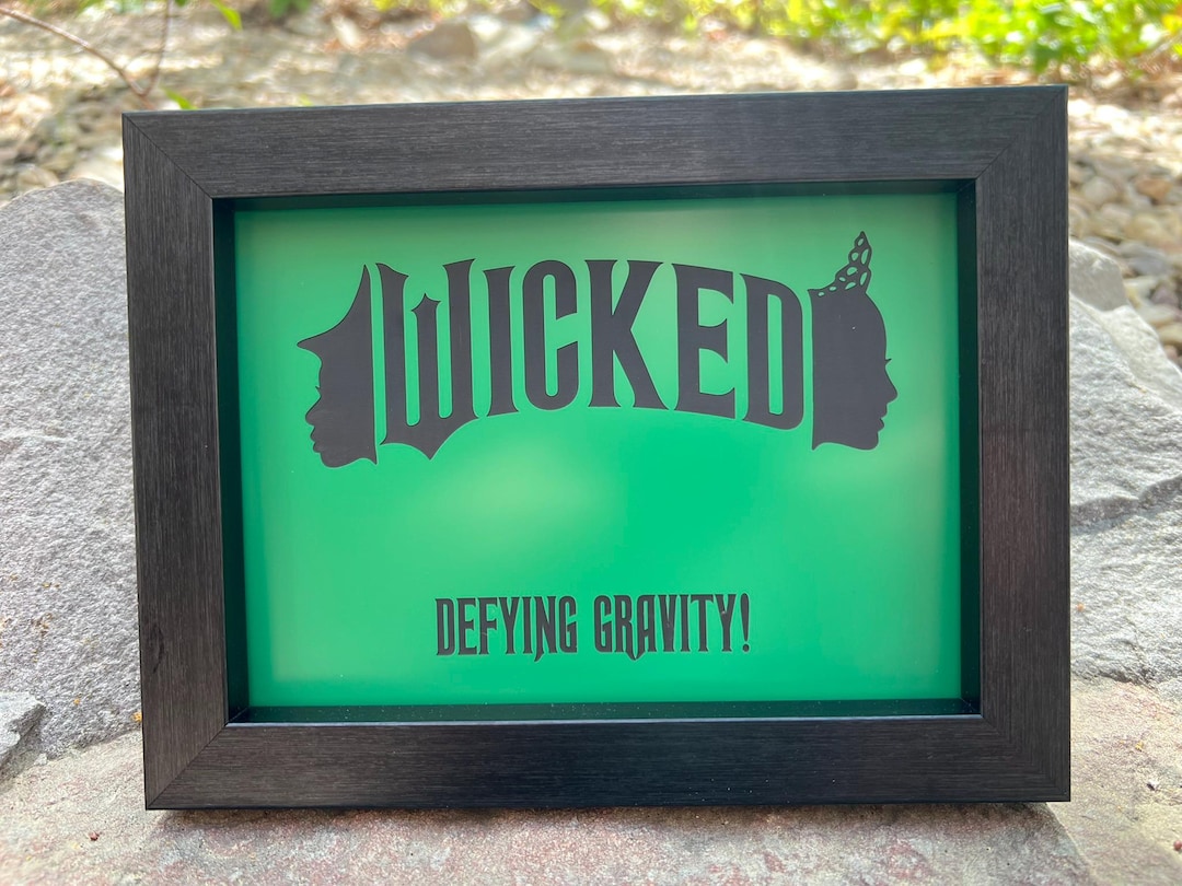Wicked, Wicked Plaque, Defying Gravity, Handprint on My Heart, Changed ...