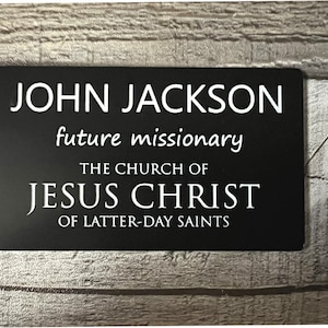 Missionary Name Tag, LDS Name Tag, Future Missionary Tag, Missionary ...