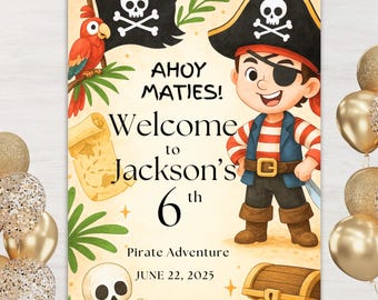 Pirate Birthday Welcome Sign | Ahoy Maties Party Poster | Editable ...