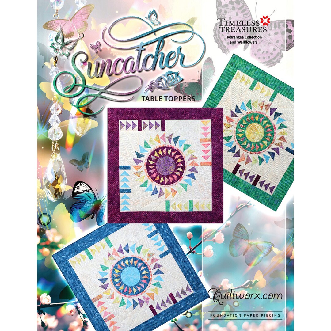 QUILTWORX SUNCATCHER Table Toppers Pattern by Judy Niemeyer Foundation ...