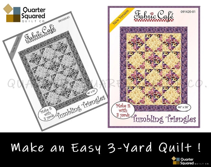 3-yard Quilt Pattern: TUMBLING TRIANGLES by Fabric Café. Make an Easy 3 ...