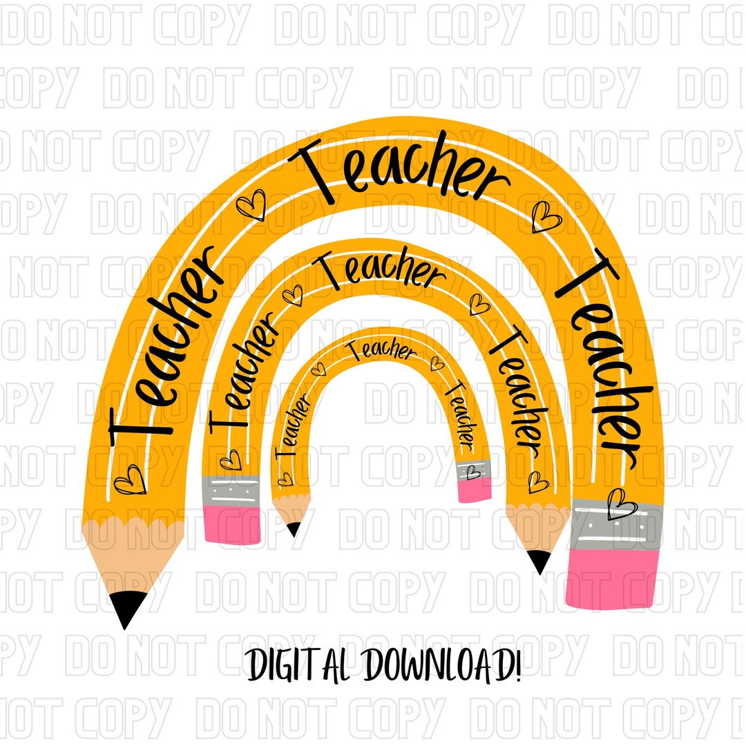 Teacher PNG | Pencil PNG | Pencil Rainbow | Teacher | Back to School ...