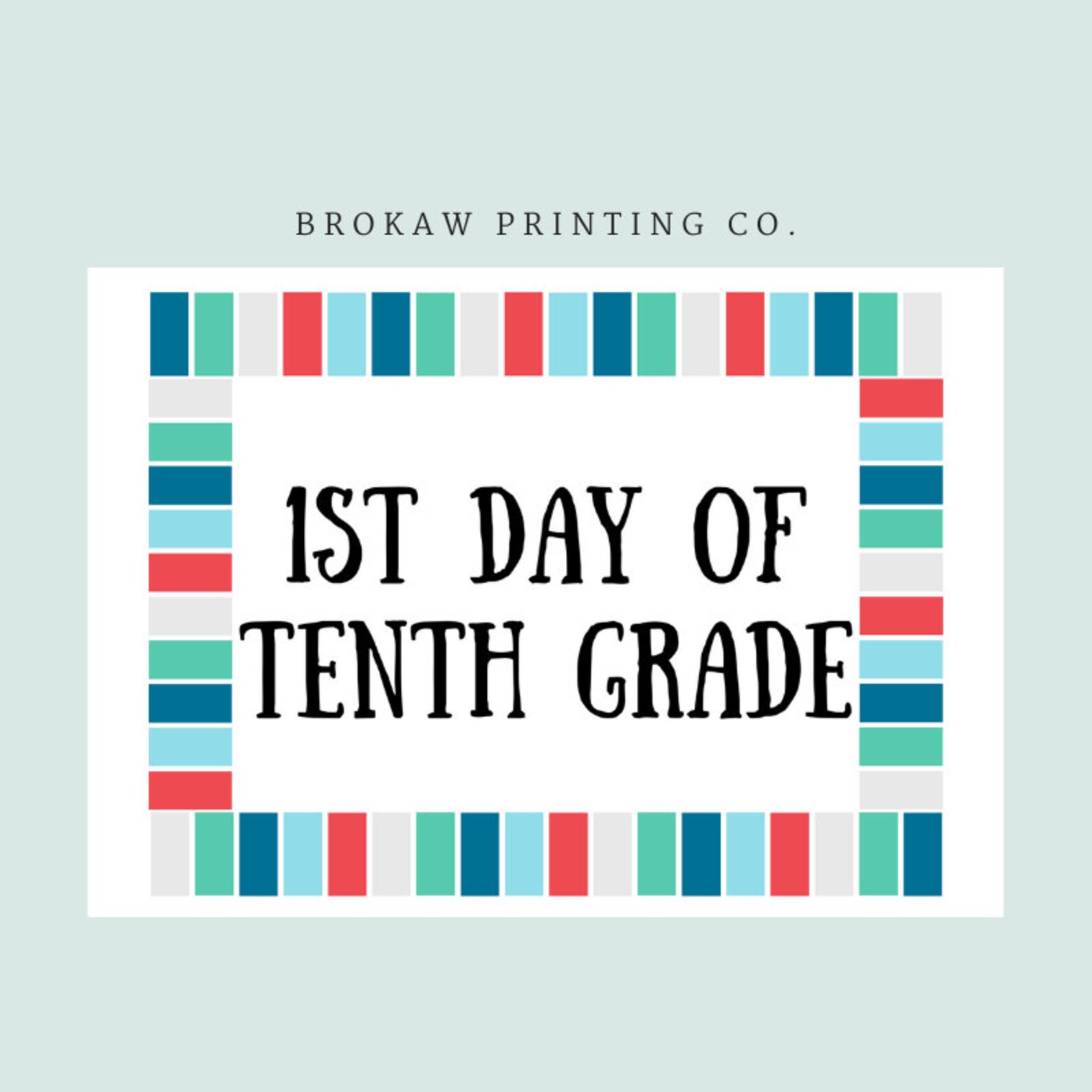 First Day of Tenth Grade Sign Sophomore Year Sign Back to | Etsy