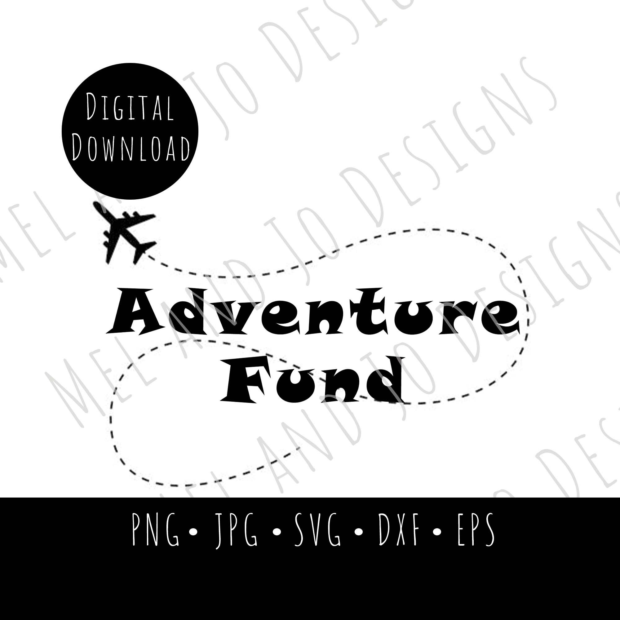 Adventure Fund Svg, Vacation Fund Svg, Travel Svg, Money Jar, Cricut ...