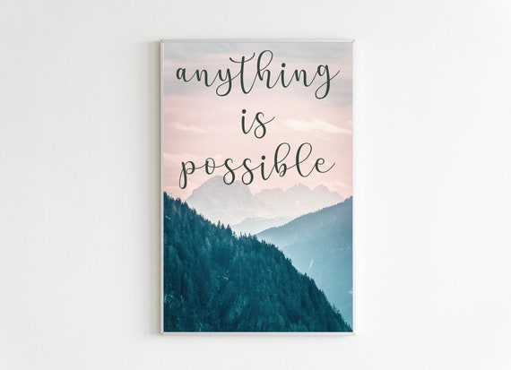 Anything is Possible Wall Decor Wall Art Wall Art Quote | Etsy