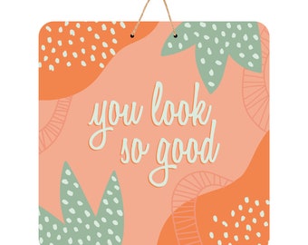 You Look so Good - Etsy