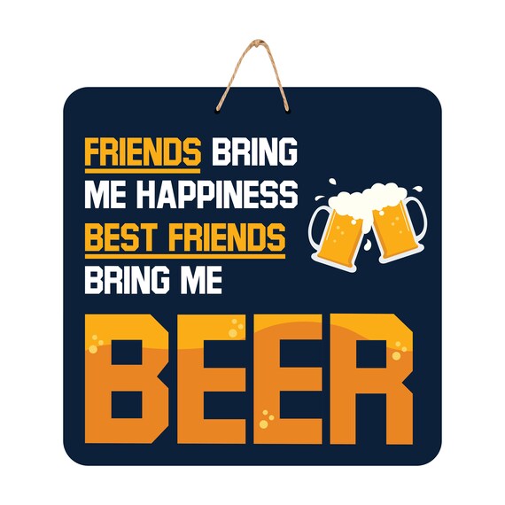 Best Friends Bring Me Beer Door Hanger | Etsy