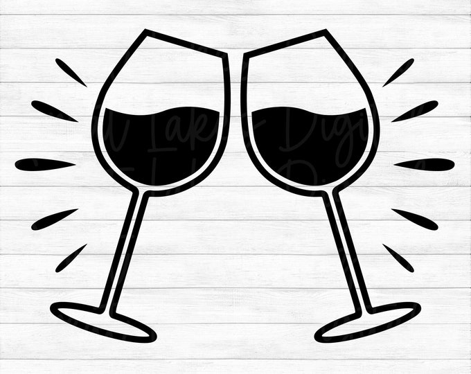 Wine Glasses Instant Digital Download Svg, Png, Dxf, and Eps Files ...