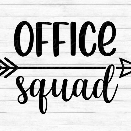 Office Squad Svg Office Team Svg Eps Dxf Ai Png Files - Etsy