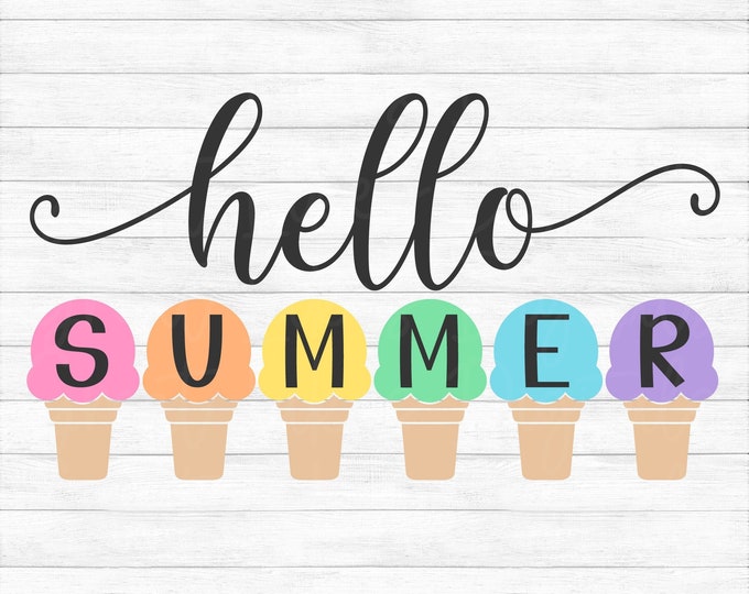 Hello Summer Ice Cream Cones Instant Digital Download Svg, Png, Dxf ...