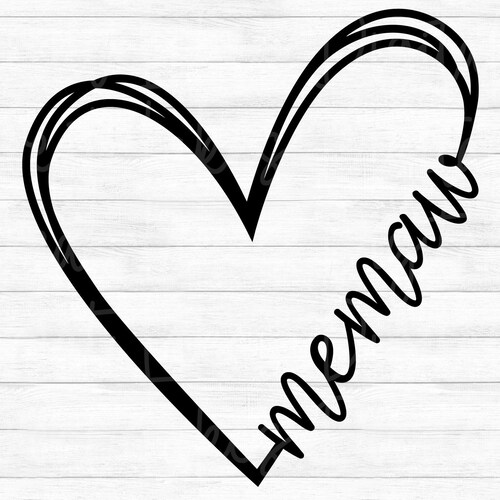 Memaw Heart Instant Digital Download Svg Png Dxf and - Etsy