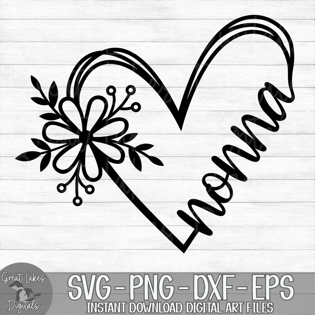Nonna Flower Heart Instant Digital Download Svg, Png, Dxf, and Eps Files Included Gift Idea ...