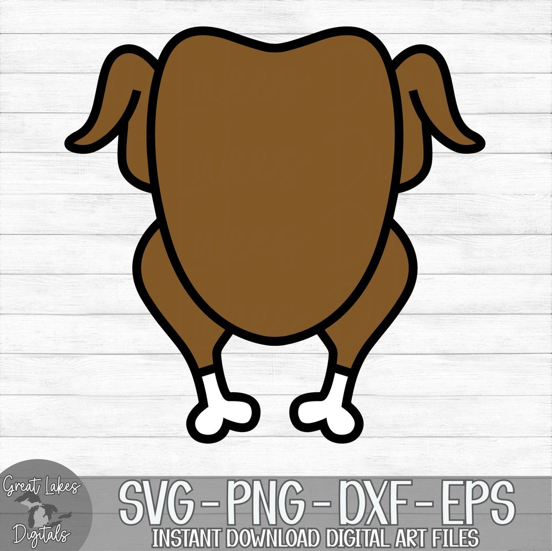 Thanksgiving Turkey - Instant Digital Download - Svg, Png, Dxf, and Eps ...
