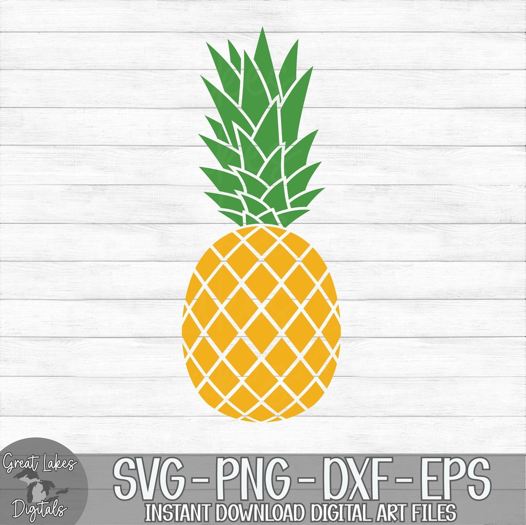 Pineapple - Instant Digital Download - Svg, Png, Dxf, and Eps Files ...