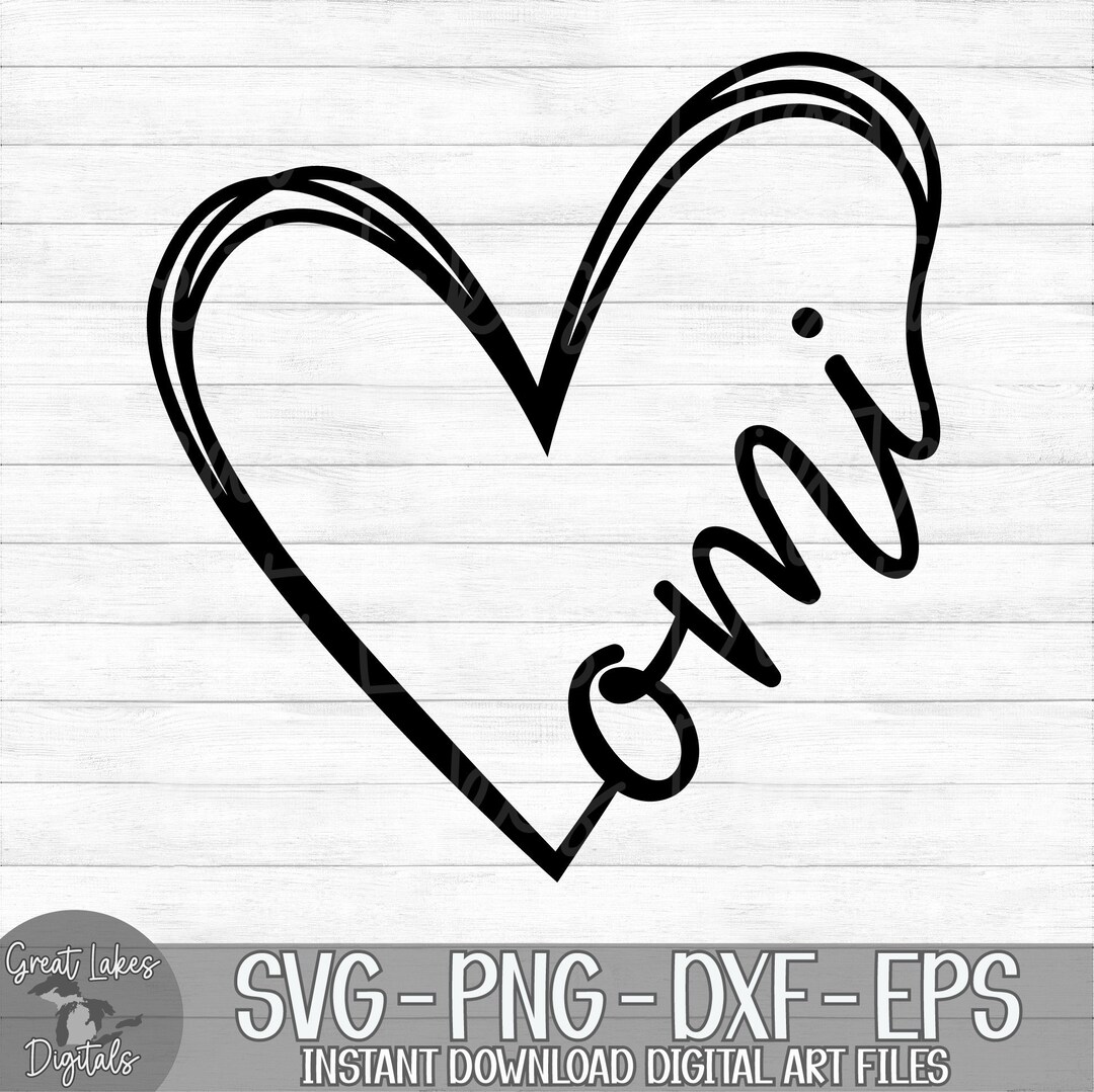 Omi Heart - Instant Digital Download - Svg, Png, Dxf, and Eps Files ...