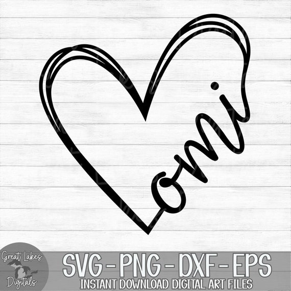 Omi Heart Instant Digital Download Svg Png Dxf and Eps | Etsy