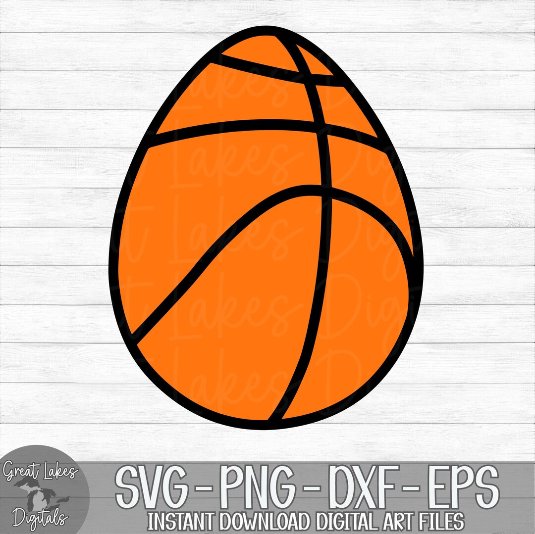 Basketball Easter Egg - Instant Digital Download - Svg, Png, Dxf, and ...