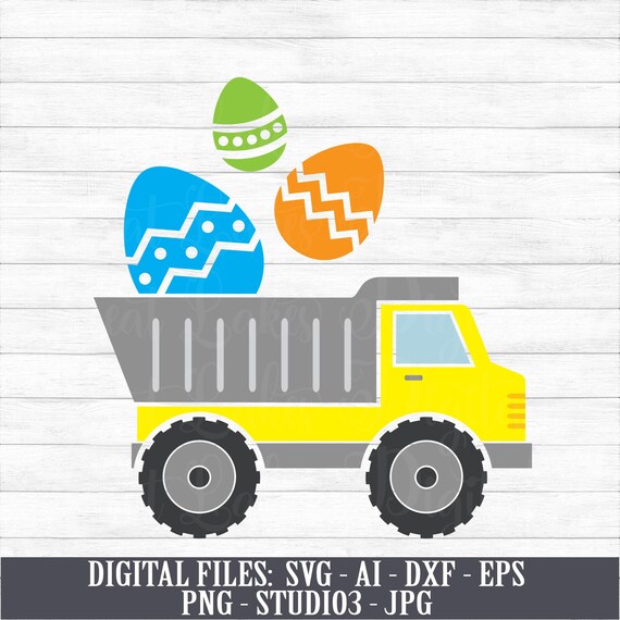 Easter Dump Truck Instant Digital Download Svg Ai Dxf - Etsy