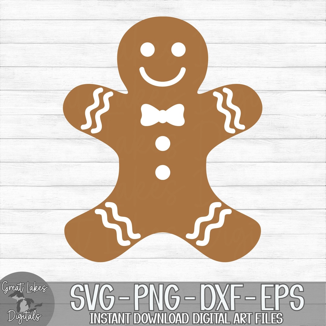 Gingerbread Man - Instant Digital Download - Svg, Png, Dxf, and Eps ...