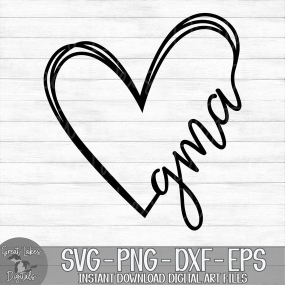 Gma Heart Instant Digital Download Svg Png Dxf and Eps | Etsy