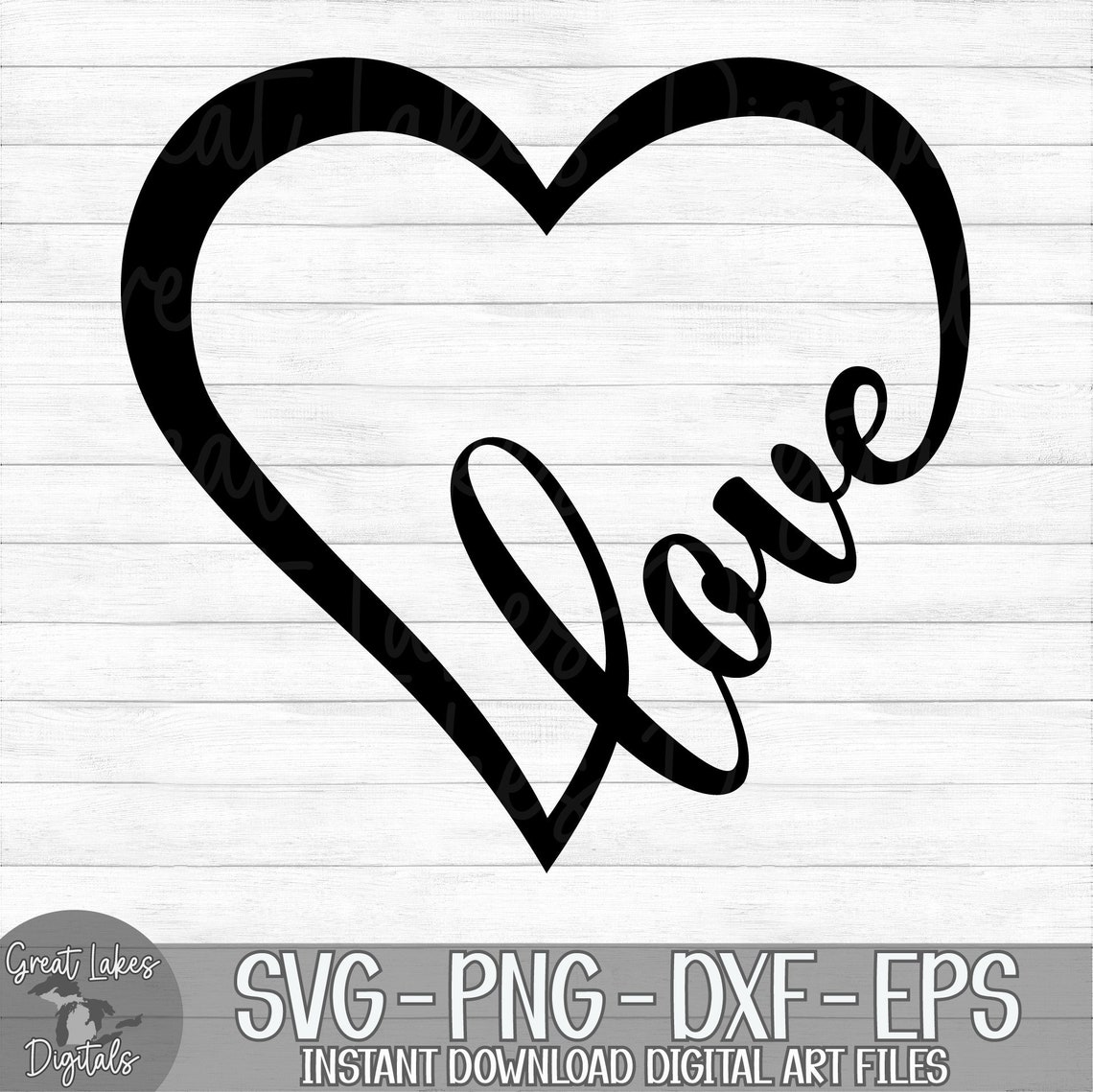 Love - Instant Digital Download - Svg, Png, Dxf, and Eps Files Included ...