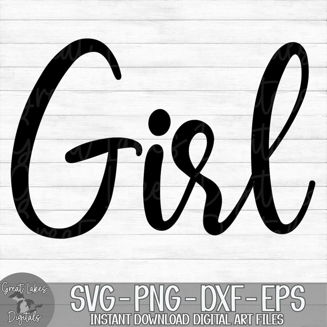 Girl Instant Digital Download Svg, Png, Dxf, and Eps Files Included - Etsy