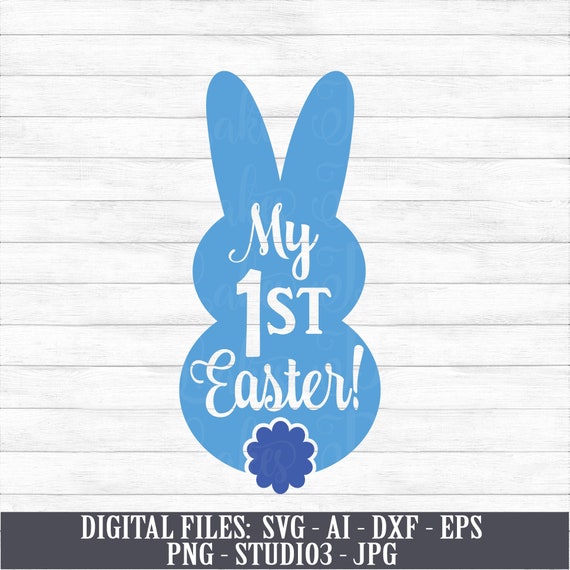 My First Easter Instant Digital Download Svg Ai Dxf Eps | Etsy