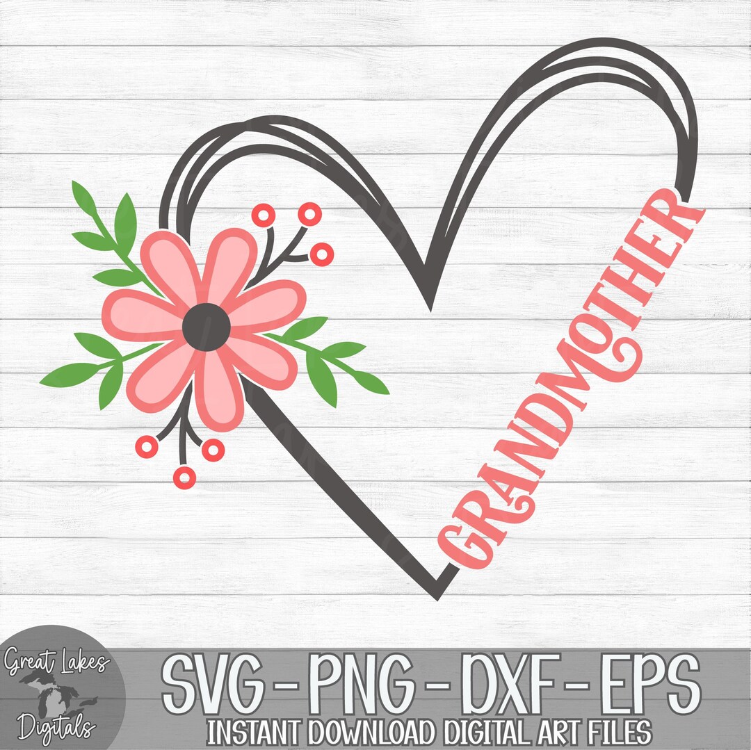 Grandmother Flower Heart Instant Digital Download Svg - Etsy