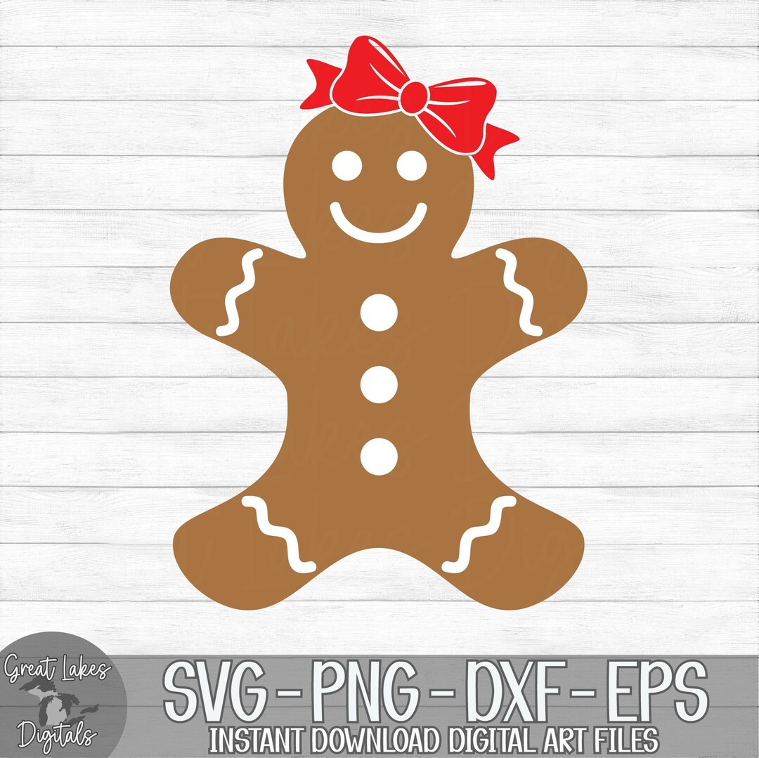 Gingerbread Girl - Instant Digital Download - Svg, Png, Dxf, and Eps ...