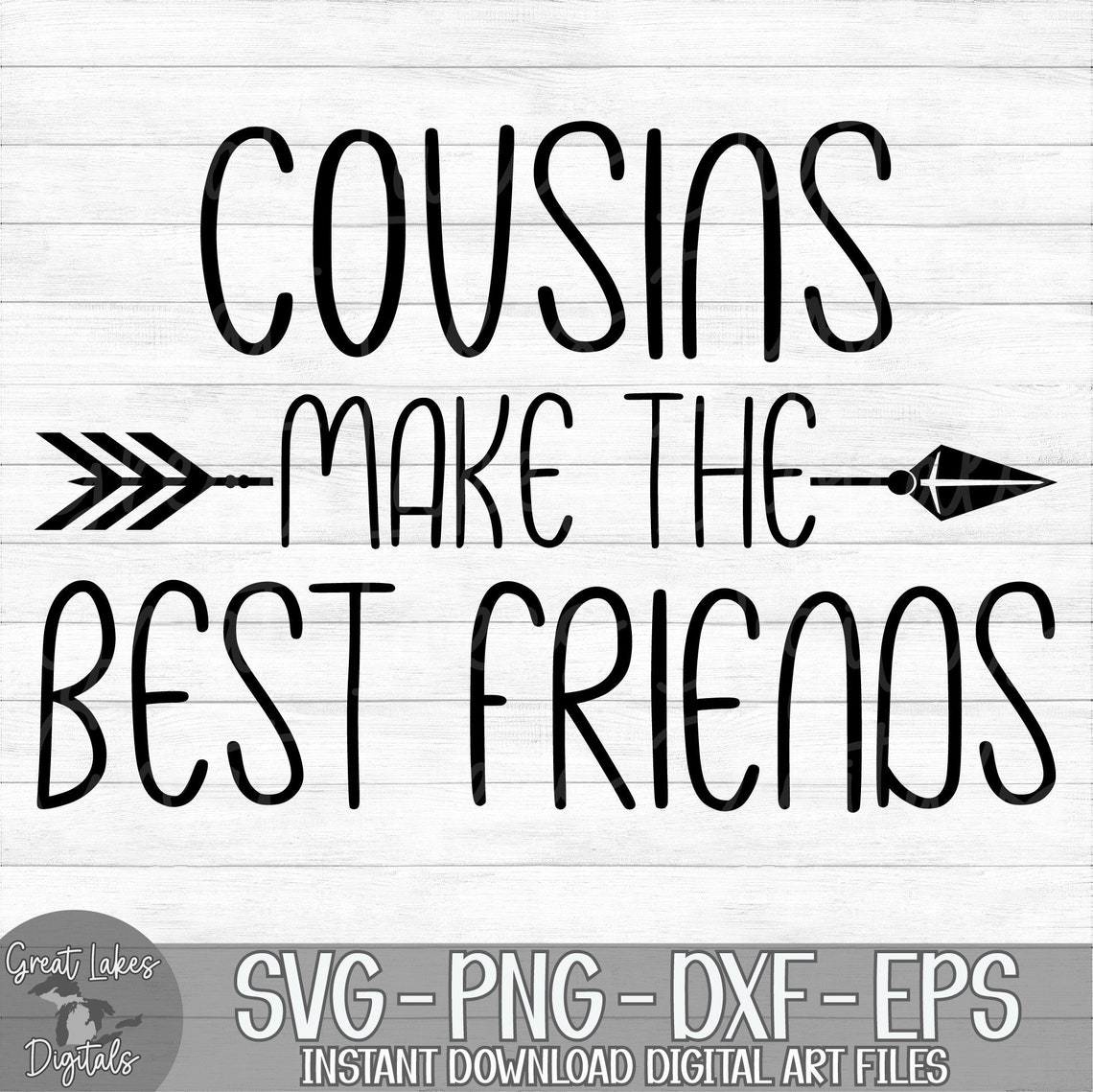 Cousins Make the Best Friends Instant Digital Download - Etsy