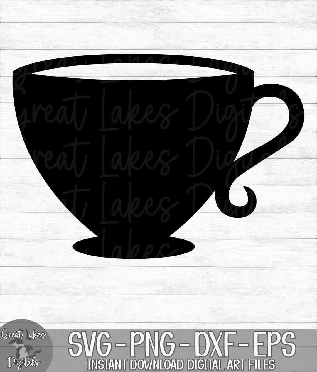 Coffee Cup, Tea Cup - Instant Digital Download - Svg, Png, Dxf, and Eps ...