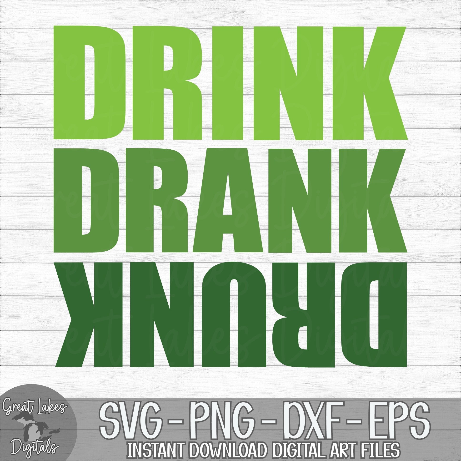Drink Drank Drunk Instant Digital Download Svg Png Dxf - Etsy