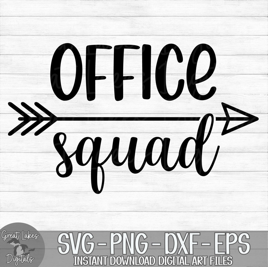 Office Squad Instant Digital Download Svg, Png, Dxf, and Eps Files ...
